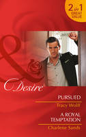 Pursued by Tracy Wolff, Charlene Sands (9780263252804/Paperback ...