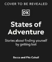 States of Adventure by Fitz Cahall (9780744092714/Hardback) | LoveReading