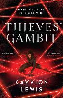 Thieves' Gambit by Kayvion Lewis (9781398522121/Paperback ...