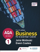 AQA A-Level Business. 1 by John Wolinski, Gwen Coates (9781510454958 ...