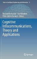 Cognitive Infocommunications, Theory and Applications by Ryszard ...