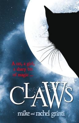Claws by Mike Grinti, Rachel Grinti (9781908435125/Paperback) | LoveReading