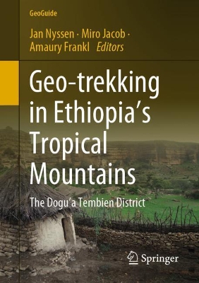 Geo-trekking in Ethiopia’s Tropical Mountains by Jan Nyssen ...