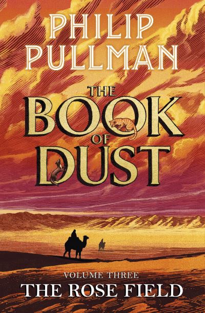 The Rose Field by Philip Pullman (9780241458693/Hardback) | LoveReading