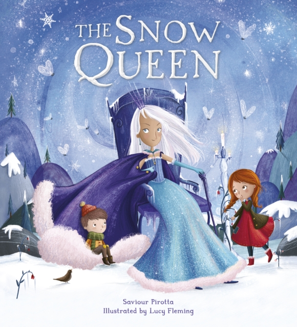 Storytime Classics: The Snow Queen by Pirotta, Saviour|Fleming, Lucy ...