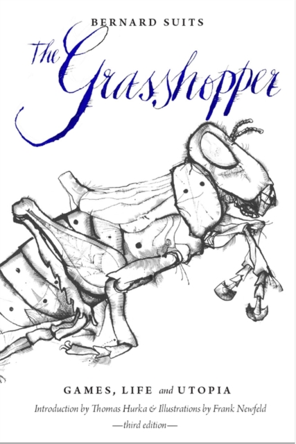 Grasshopper - Third Edition by Suits, Bernard (9781460404492/Ebook ...