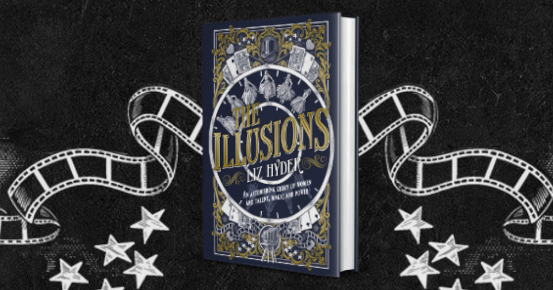 Win a copy of The Illusions by Liz Hyder and a £50 Odeon voucher
