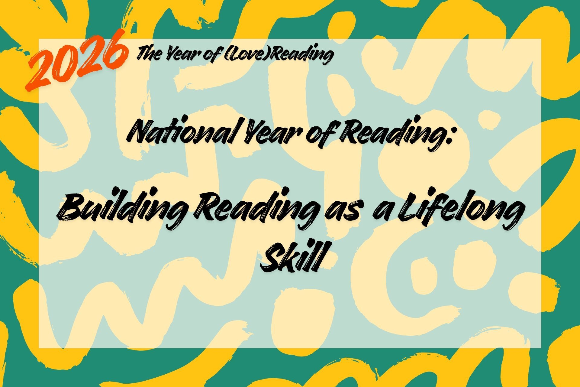 National Year of Reading 2026: Going All In on a Love of Books