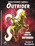 Super Powered Legends (M&M3) - Outrider | Ludopedia