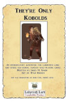 Labyrinth Lord - They're Only Kobolds | Ludopedia