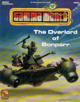 Gamma World (4th Edition) - The Overlord of Bonparr | Ludopedia