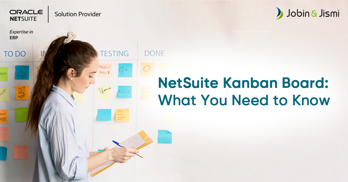 Getting Started with NetSuite Kanban Board: Key Insights