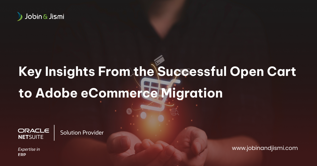 How Open Cart to Adobe Commerce Migration Uplifts Online Business