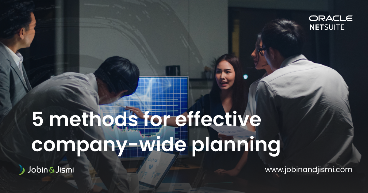 5 Methods for Effective Company-Wide Planning - Jobin & Jismi