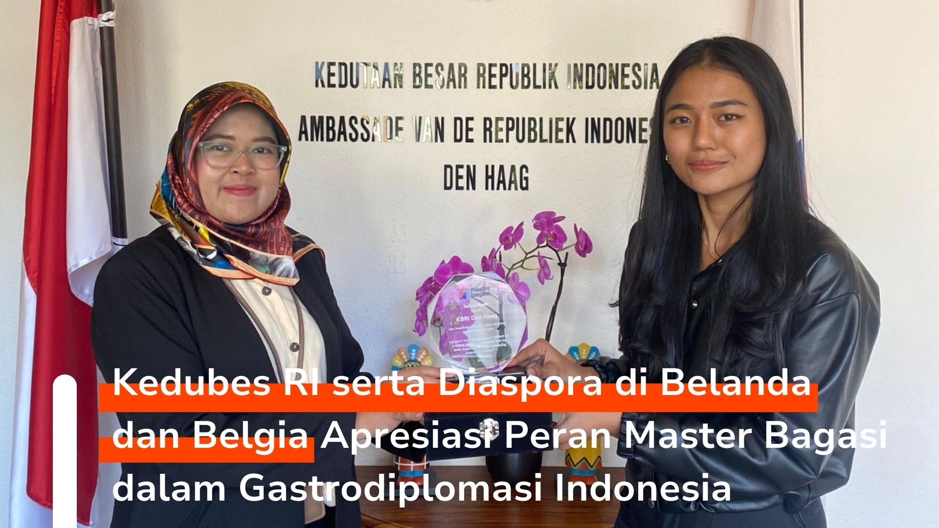 Bertemu Jajaran Kedubes RI serta Diaspora di Belanda dan Belgia, Master Bagasi Berperan Sebagai ...