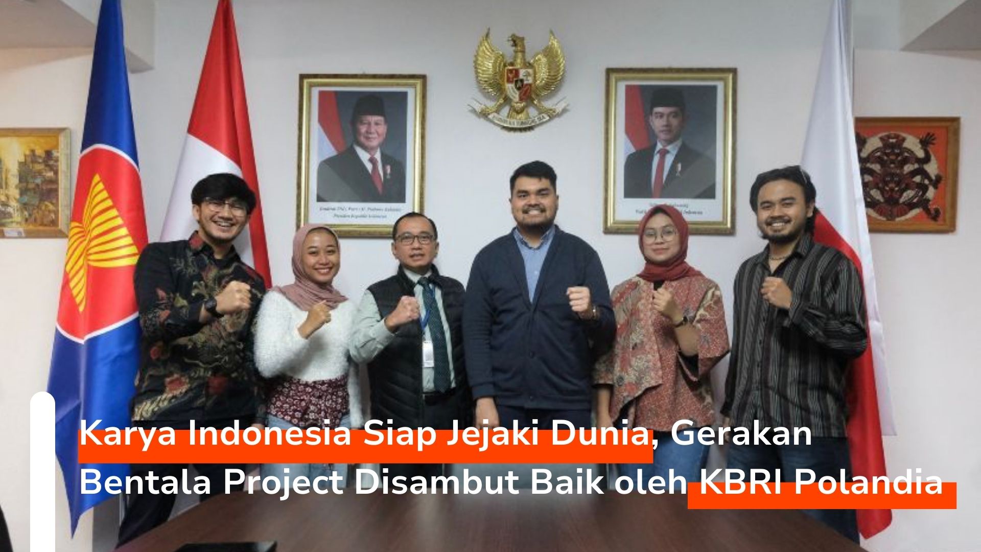 Karya Indonesia Siap Jejaki Dunia, Gerakan Bentala Project Disambut Baik oleh KBRI Polandia