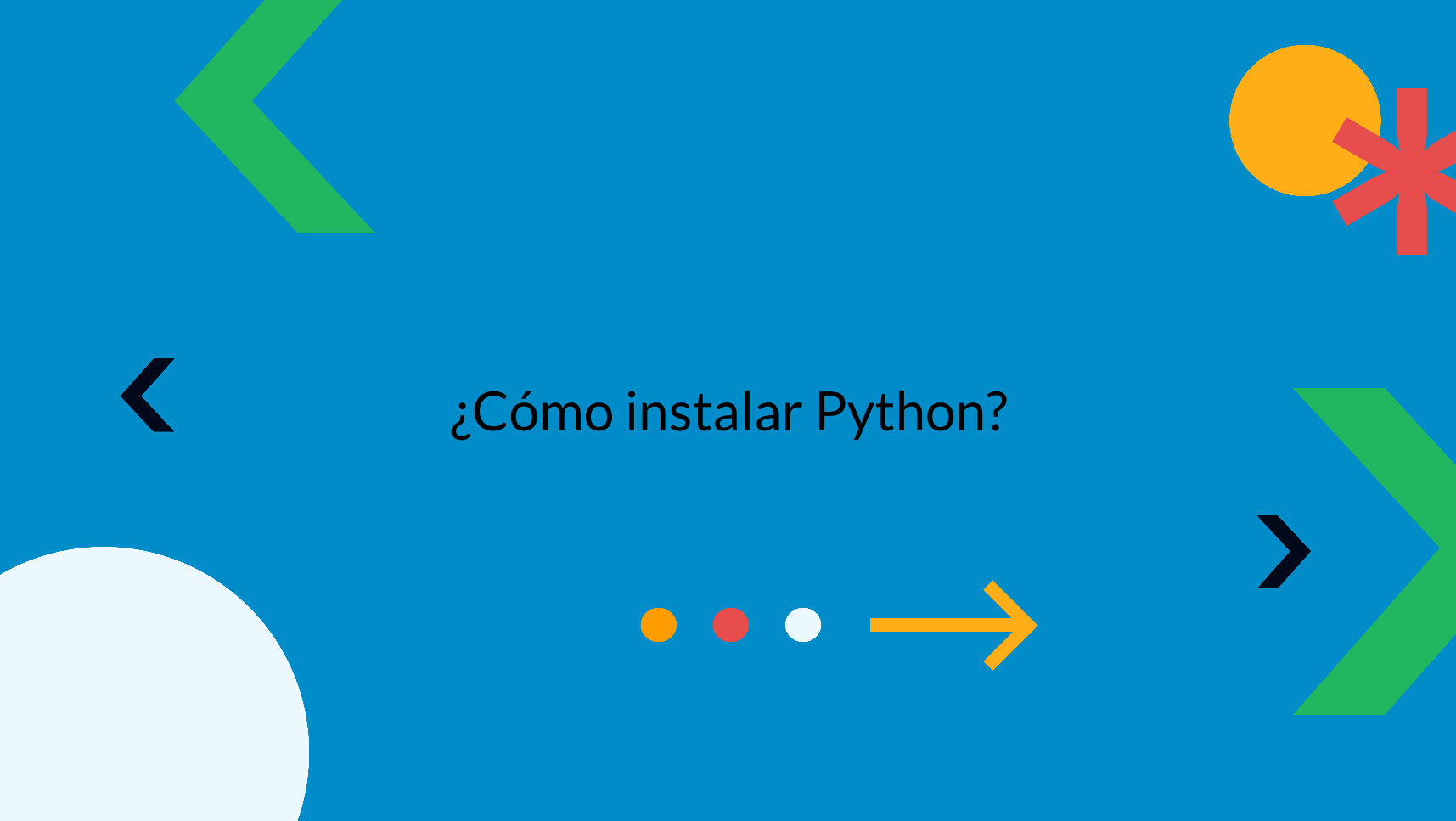 ¿Cómo instalar Python? Guía paso a paso para comenzar con el lenguaje ...