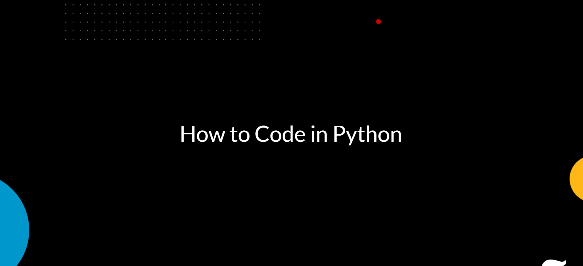 Introduction To Python Programming: A Beginner's Guide?