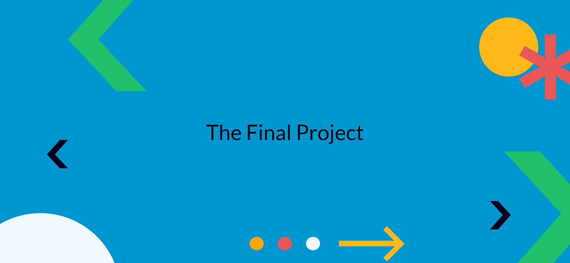Why build a final project