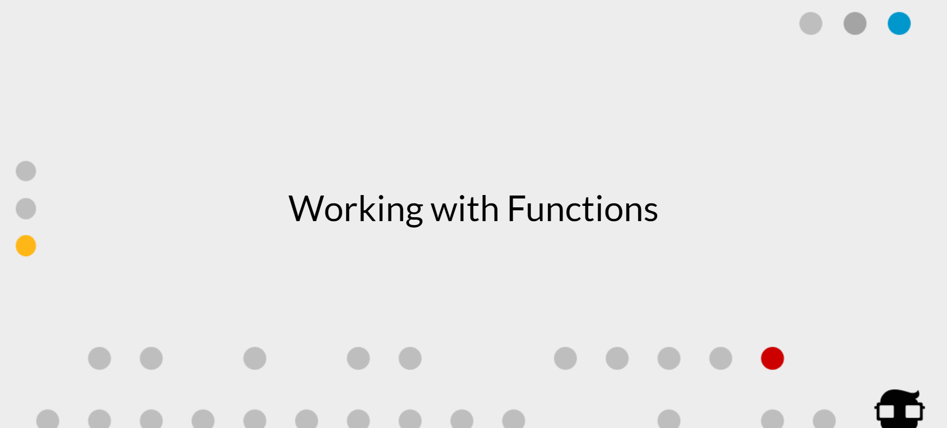 Working with Functions