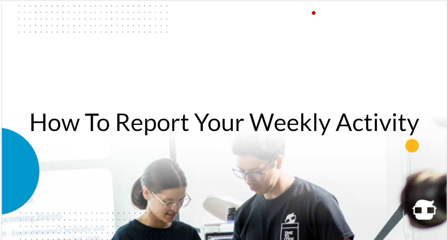 How To Report Your Weekly Activity