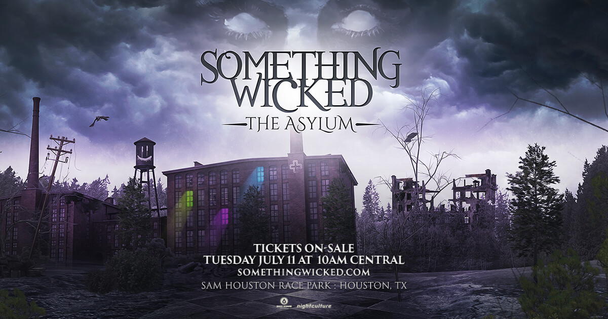 Something Wicked Is at The Asylum in 2017 - Disco Presents