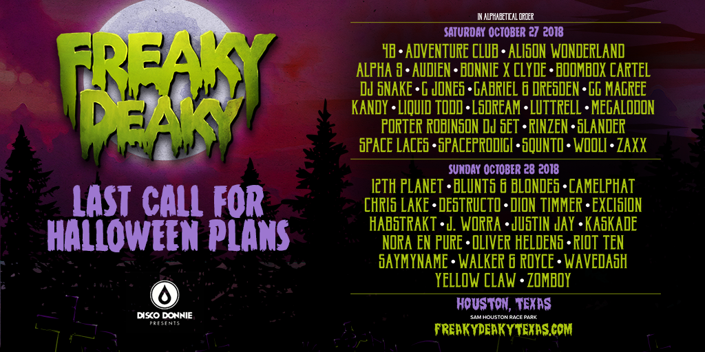 Announcing the Complete Lineup for Freaky Deaky Texas 2018! - Disco ...