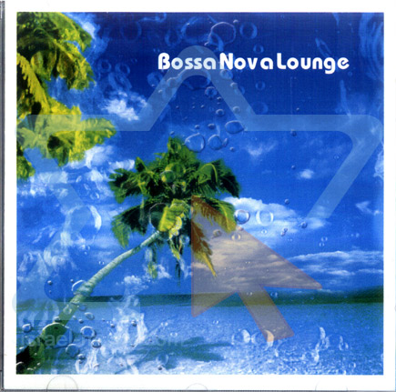Bossa Nova Lounge - Israel Music