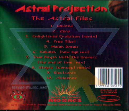 The Astral Files by Astral Projection
