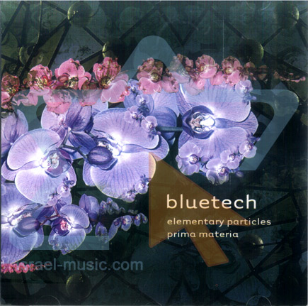 Elemetary Particles + Prima Materia by Bluetech