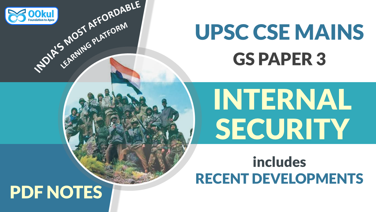 Internal Security for UPSC CSE GS 3 Mains | PDF Notes - OOkul