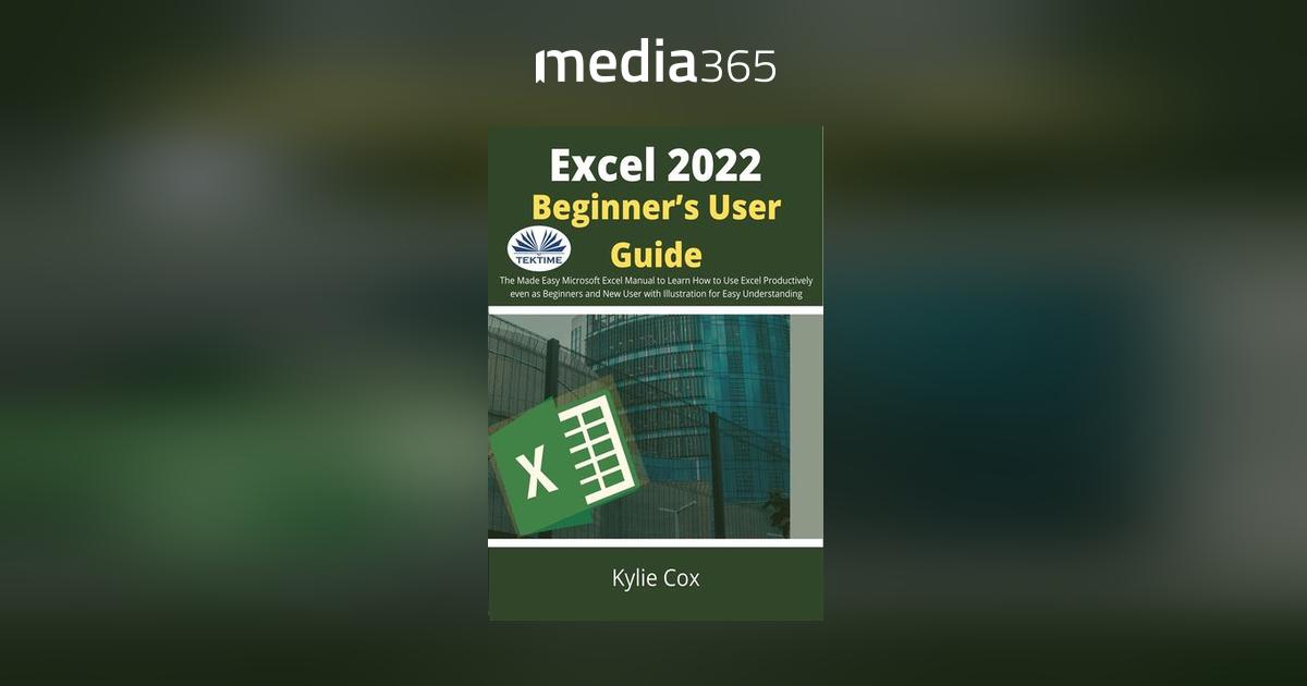 Excel 2022 Beginner’s User Guide PDF | Media365