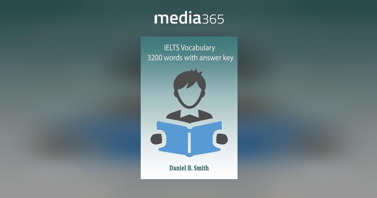 IELTS Vocabulary 3200 Words With Answer Key PDF Media365 ielts-vocabulary-3200-words-with-answer-key-pdf-media365