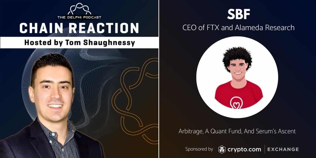 Exclusive Podcast with SBF, CEO of FTX and Alameda Research - Delphi ...