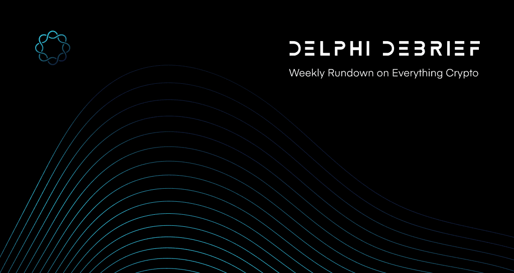 Diamond Hands: This Week’s Debrief - Delphi Digital Diamond Hands: This Week’s Debrief - Delphi Digital