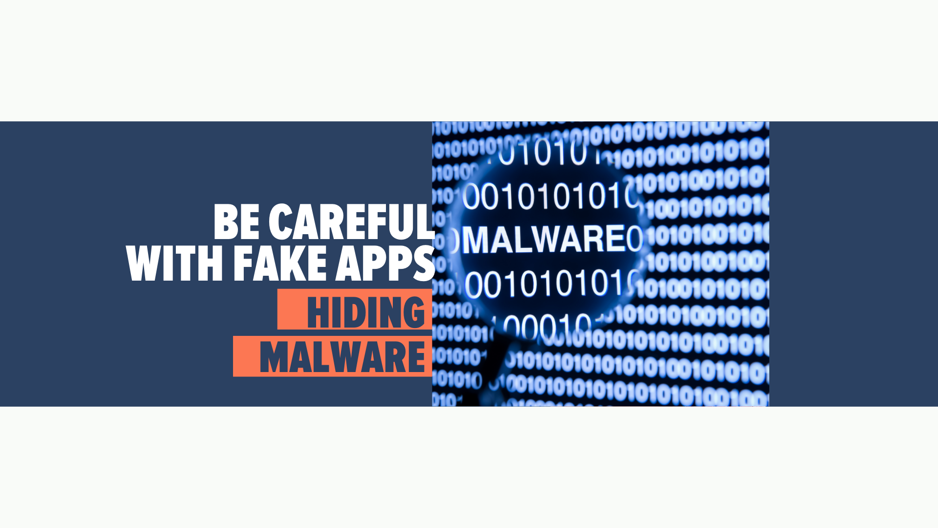 Be careful with fake apps hiding malware - Methodology IT