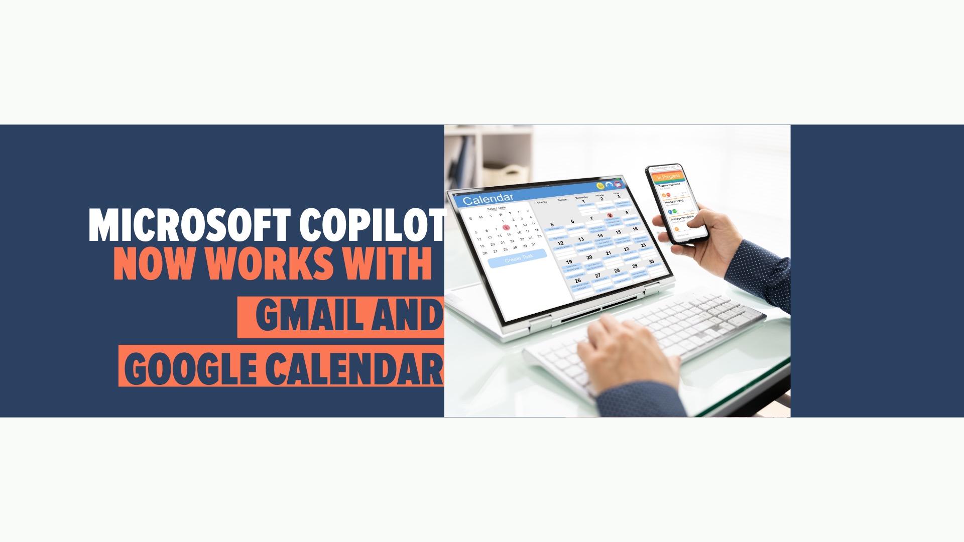 Microsoft Copilot Now Works With Gmail and Google Calendar - Methodology IT