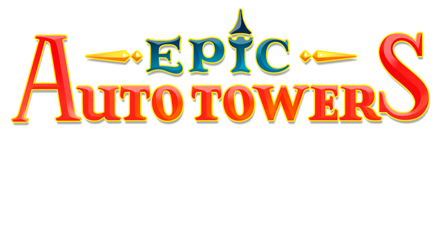 Epic Auto Towers Wiki | MinMax