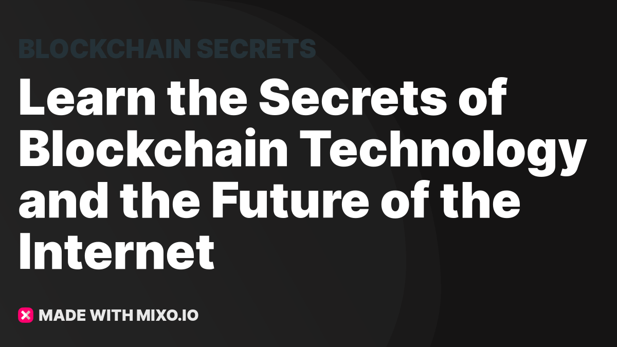 Blockchain Secrets - The Ultimate Masterclass Online Training Course