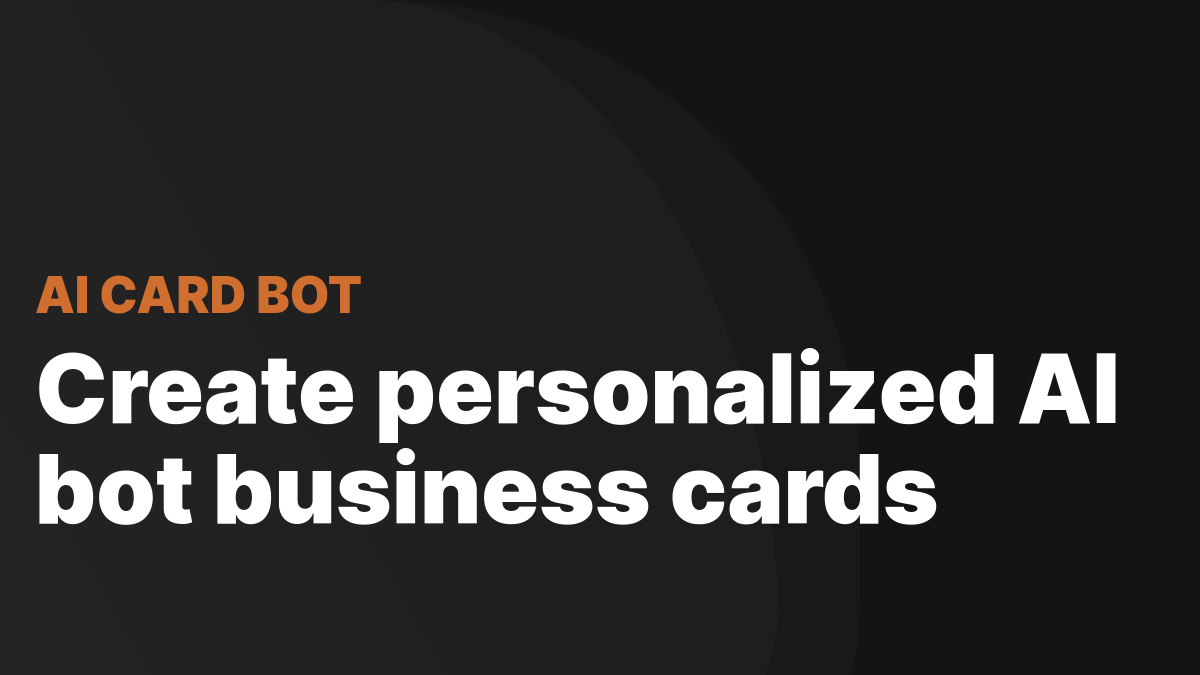 CardBot.ai | AI Card Bot