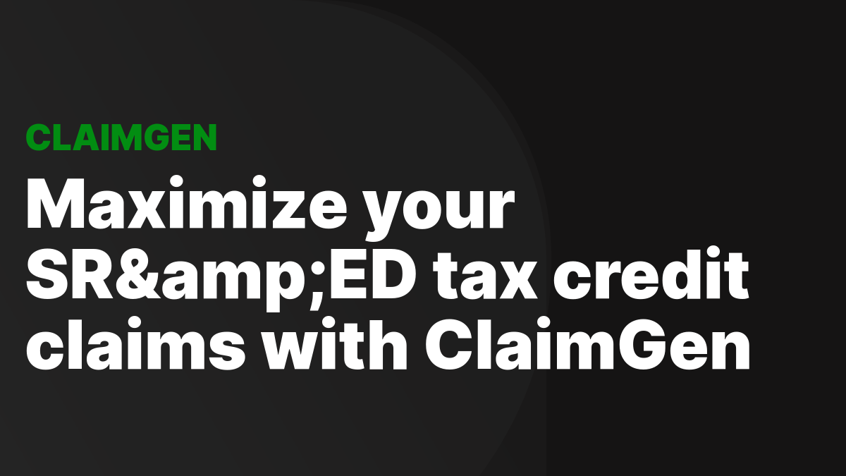ClaimGen | Simplify Your SR&ED Tax Incentive Claims