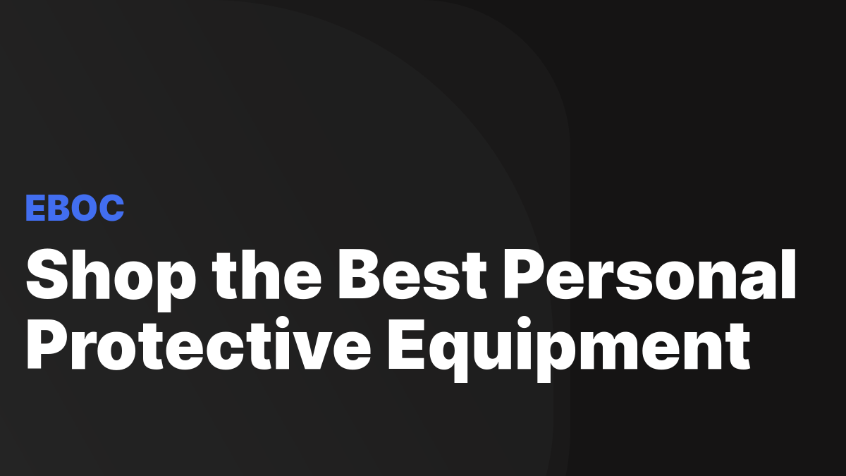 Shop the Best Personal Protective Equipment - PPE Sales