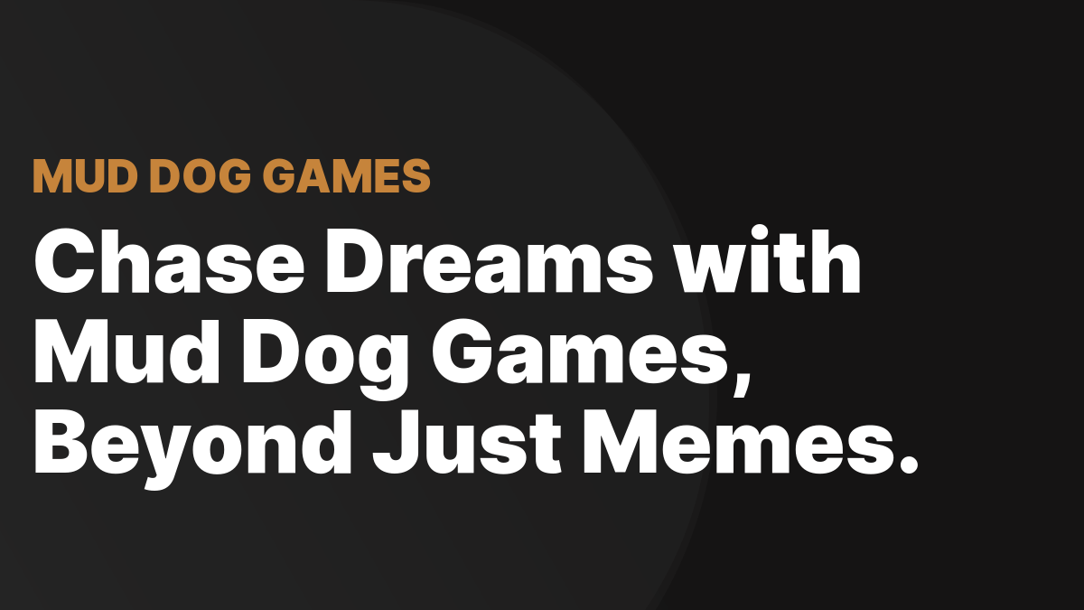 Play Mud Dog Games: Meme Coin Video Games