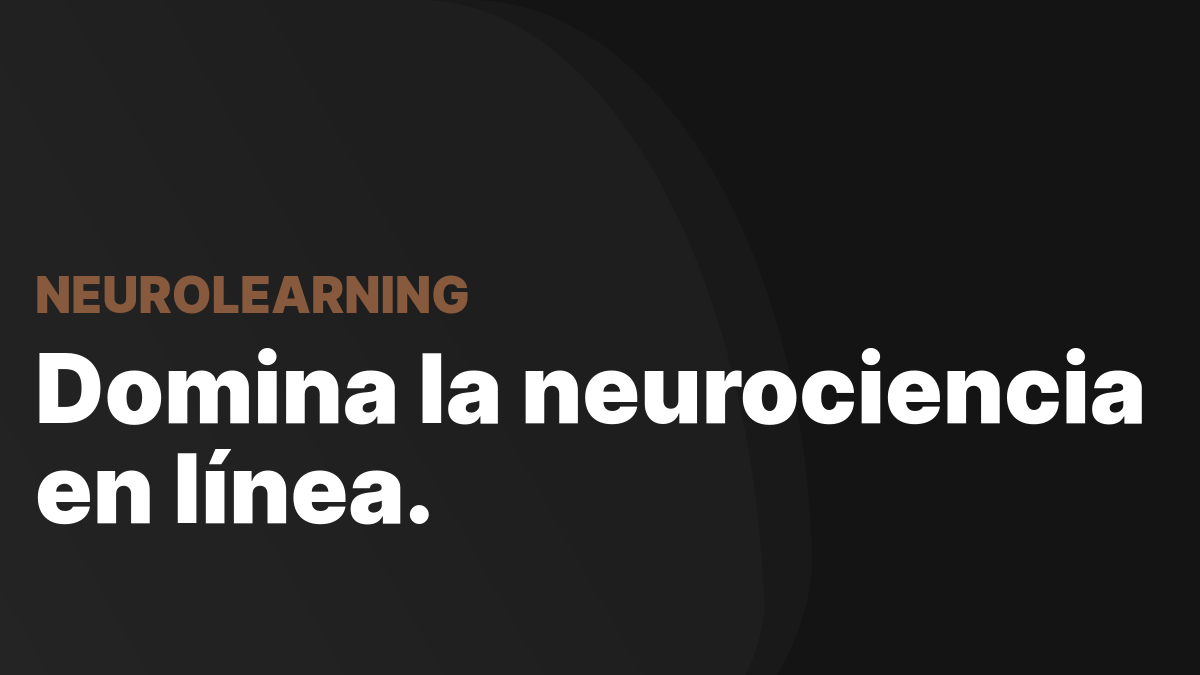 Cursos de Neurociencia en línea - Neurolearning