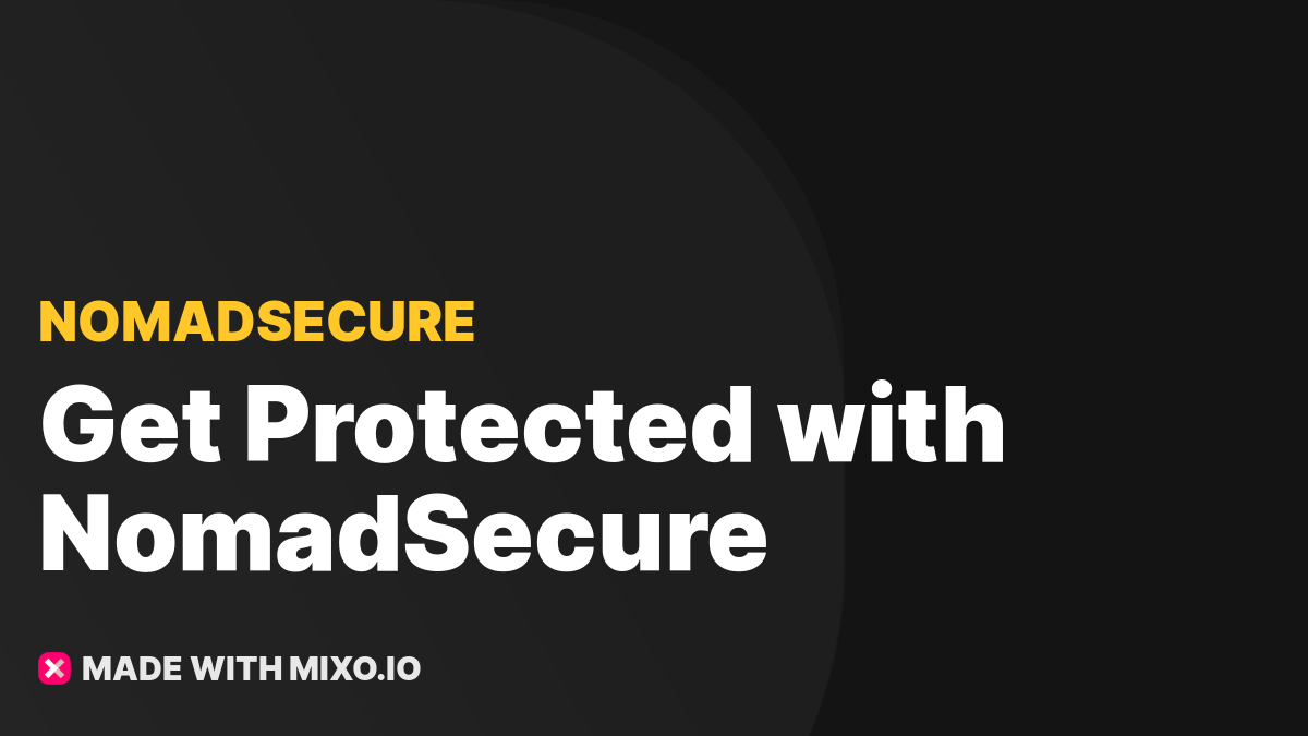 Secure your journey | NomadSecure