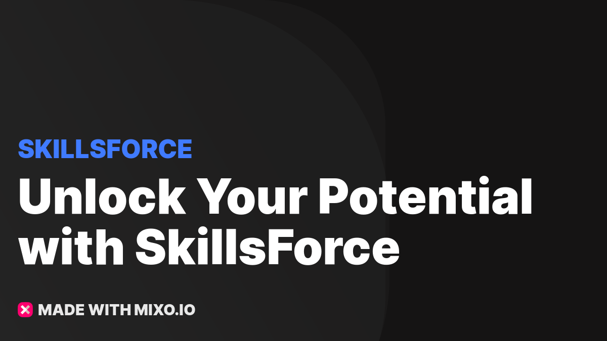 Skill Up with SkillsForce
