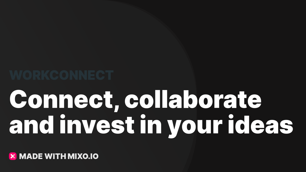 WorkConnect | Connect. Collaborate. Invest.
