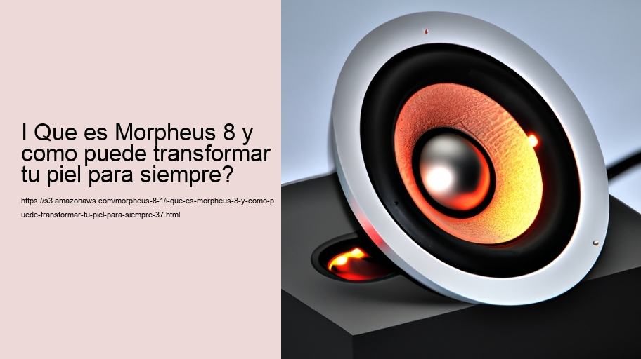 i Que es Morpheus 8 y como puede transformar tu piel para siempre?