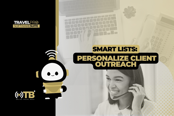 Smart Lists: Personalize Client Outreach