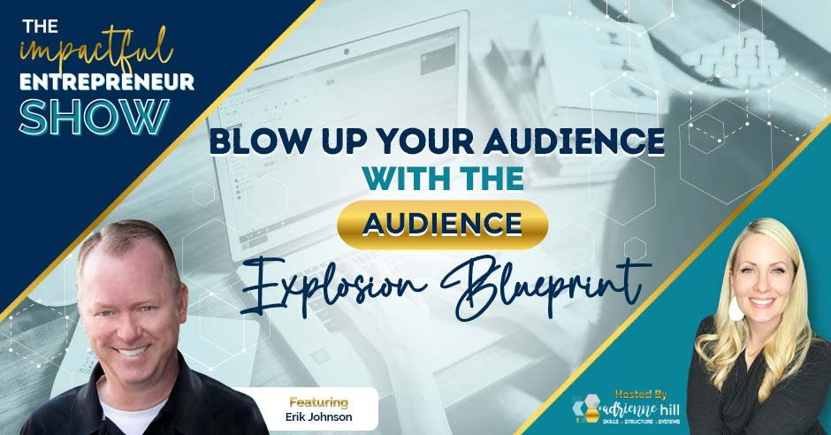 💥 Blow Up Your Audience With The Audience Explosion Blueprint 🚀